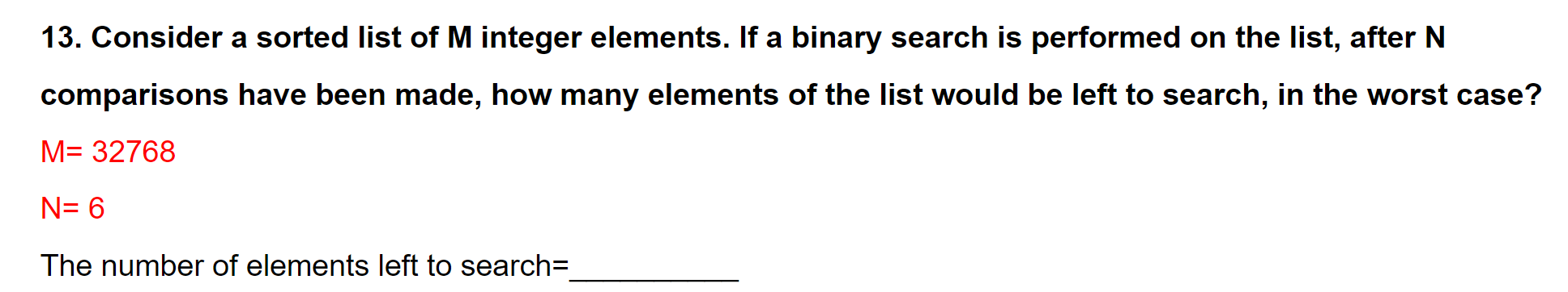 Solved Consider a sorted list of M ﻿integer elements. If a | Chegg.com