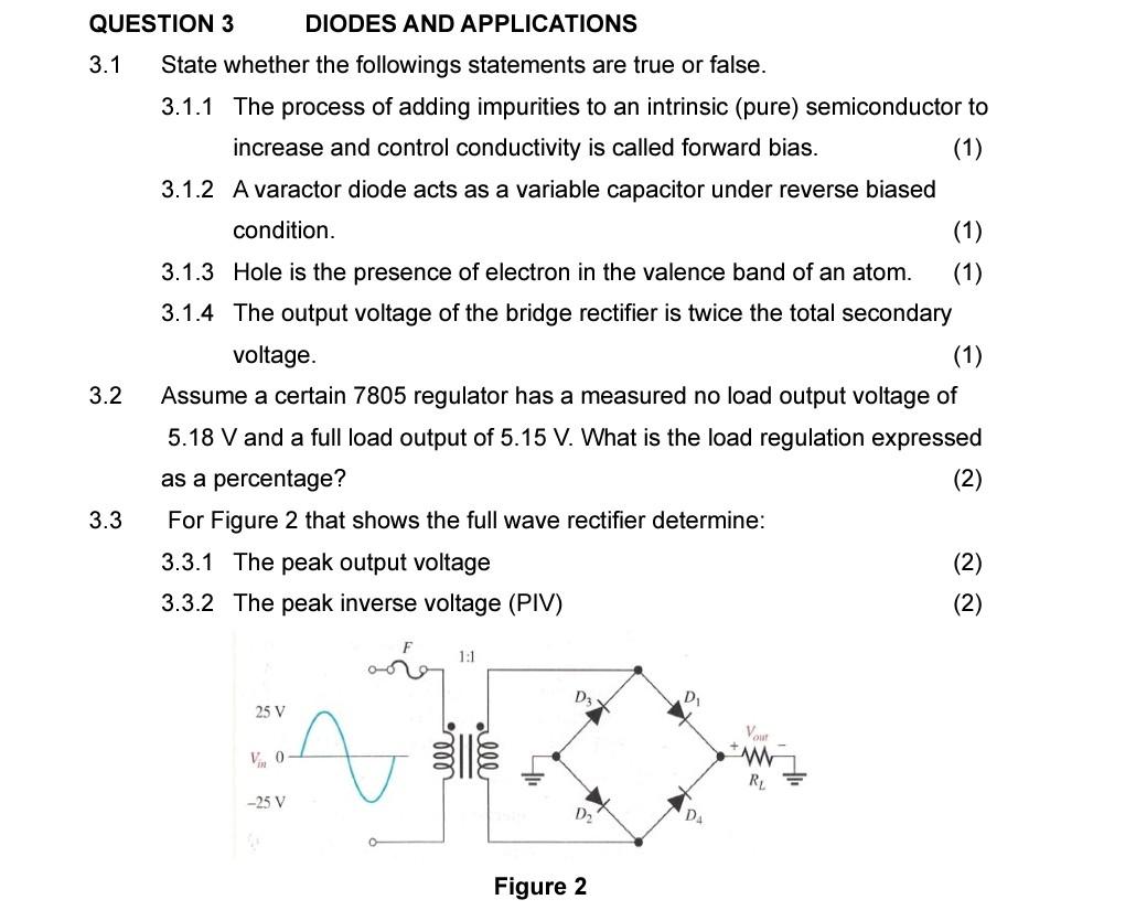 Solved JESTION 3 DIODES AND APPLICATIONS State whether the | Chegg.com