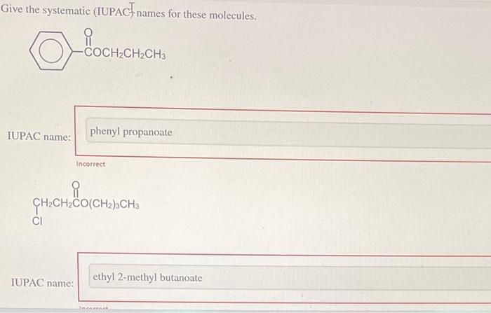 Solved Give the systematic (IUPAC names for these molecules. | Chegg.com