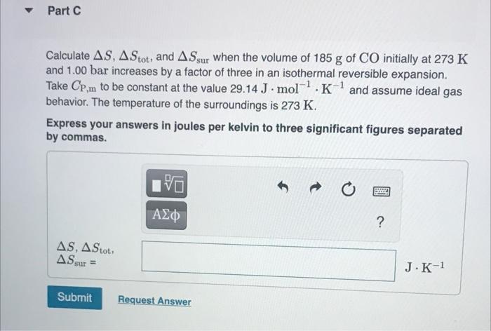 Solved Part A Calculate AS, AStot, and ASsur when the volume | Chegg.com