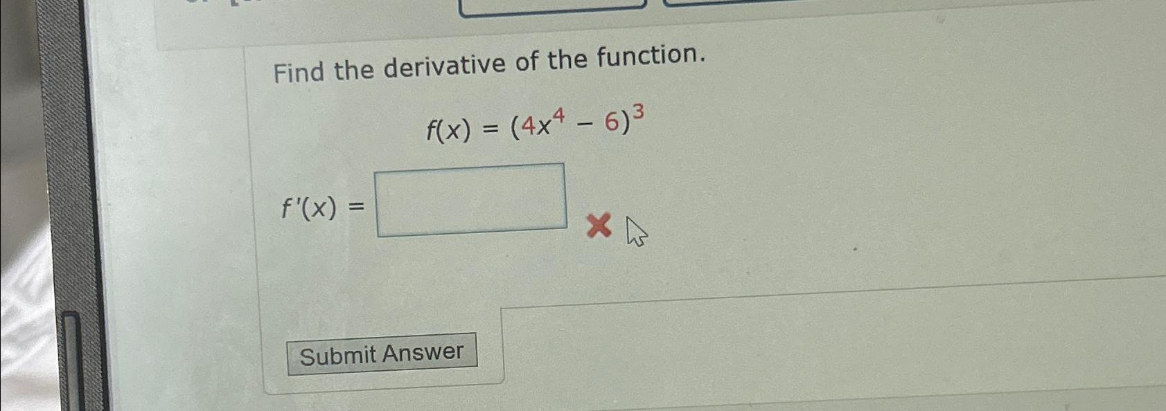 Solved Find the derivative of the | Chegg.com