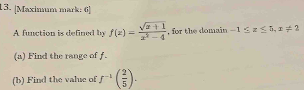 Solved [Maximum mark: 6]A function is defined by | Chegg.com