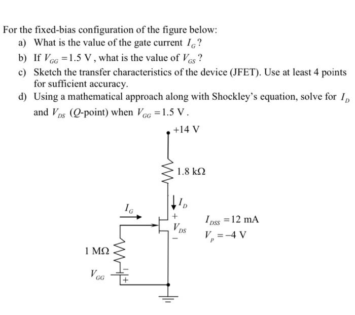 Solved For the fixed-bias configuration of the figure below: | Chegg.com
