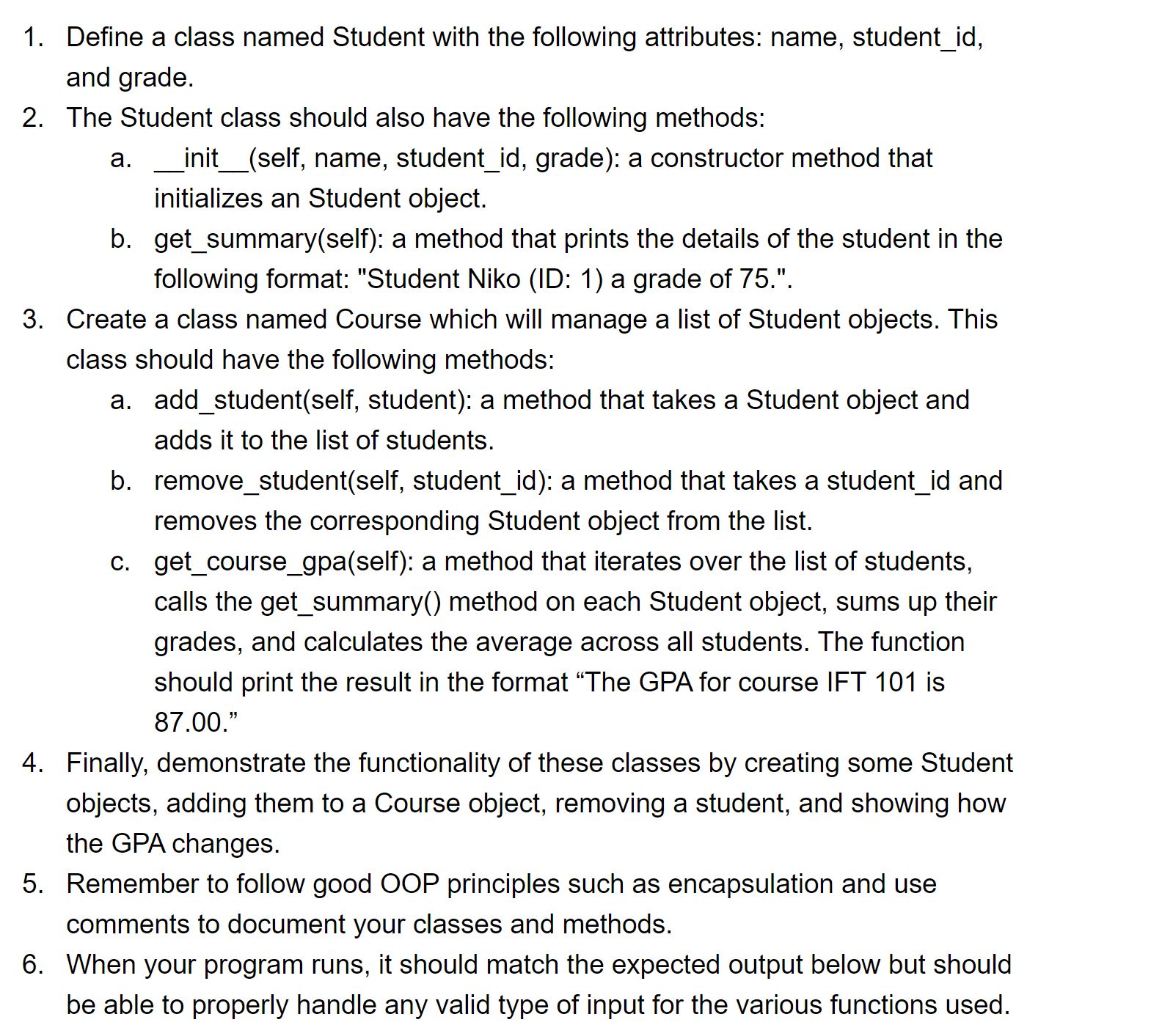 Solved Define a class named Student with the following | Chegg.com