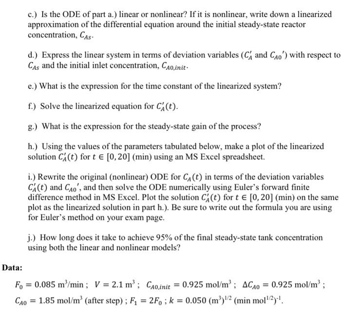 Solved (50 points) A CSTR is fed by two inlet streams. One | Chegg.com