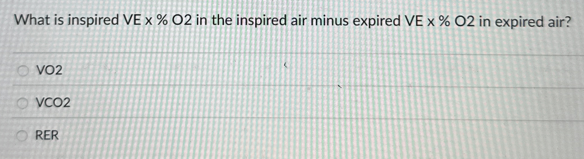 Solved What is inspired VE ×%O2 ﻿in the inspired air minus | Chegg.com