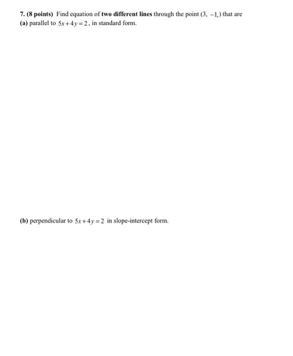Solved 7. (8 points) Find equation of two different lines | Chegg.com