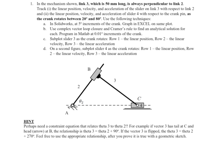 Solved In the mechanism shown, link 3, ﻿which is 50mm ﻿long, | Chegg.com