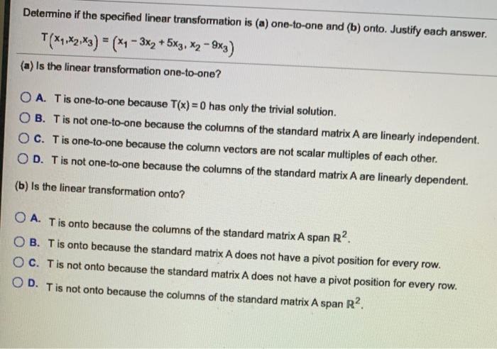 Solved Determine if the specified linear transformation is | Chegg.com