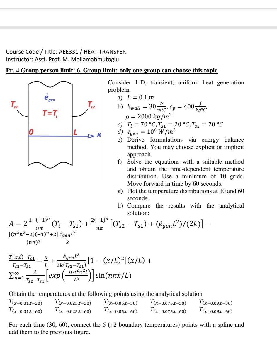 Solved Consider 1-D, transient, uniform heat generation | Chegg.com