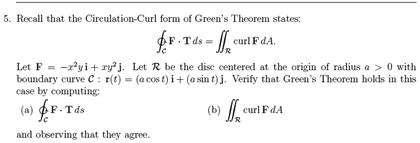 Solved Recall that the Circulation-Curl form of Green's | Chegg.com