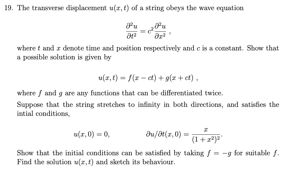 Solved The transverse displacement u(x,t) ﻿of a string obeys | Chegg.com