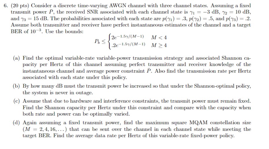 Solved (20 ﻿pts) ﻿Consider a discrete time-varying AWGN | Chegg.com