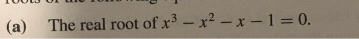 Solved use the secant method to find the roots of the | Chegg.com