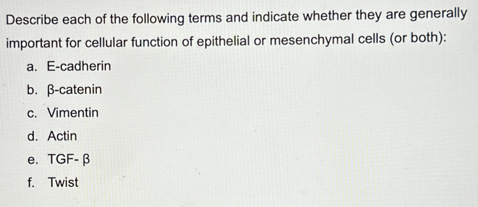 Solved Describe each of the following terms and indicate | Chegg.com