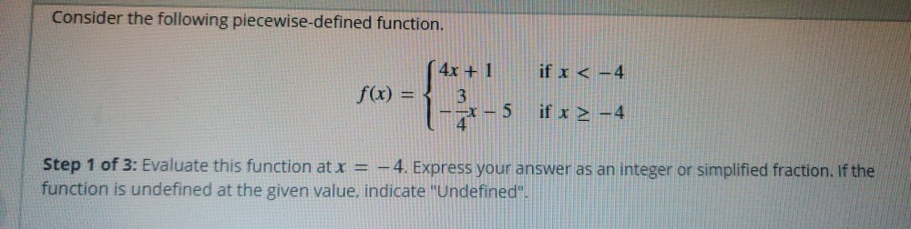 Solved Consider the following piecewise-defined function. 4x | Chegg.com