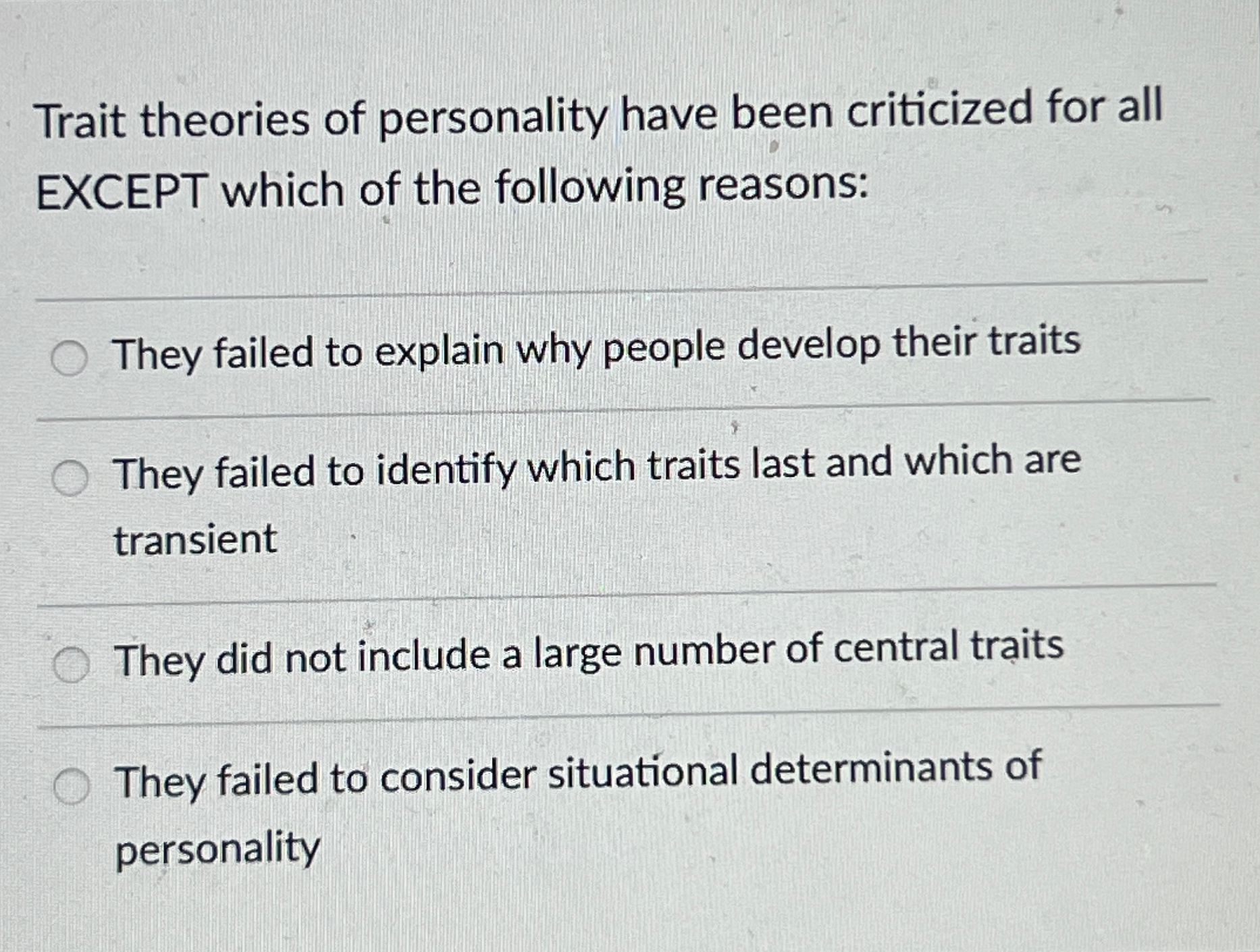 Solved Trait theories of personality have been criticized | Chegg.com
