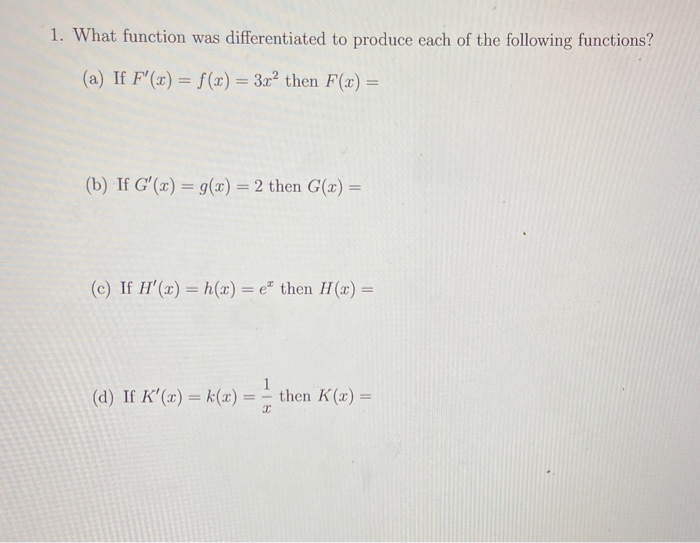 Solved 1. What function was differentiated to produce each | Chegg.com