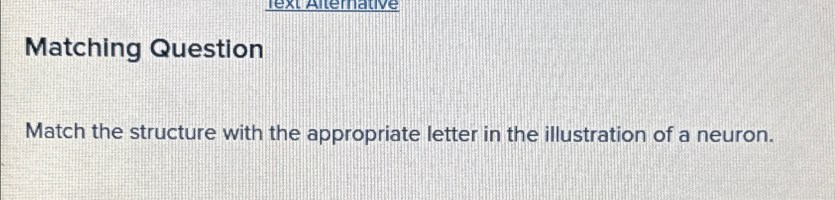 Solved Matching QuestionMatch the structure with the | Chegg.com