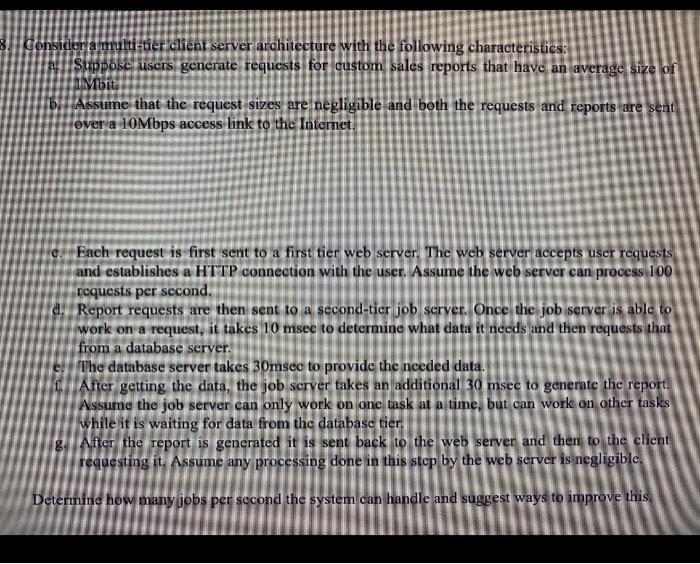 Solved Consider a multi-tier client server architecture with | Chegg.com