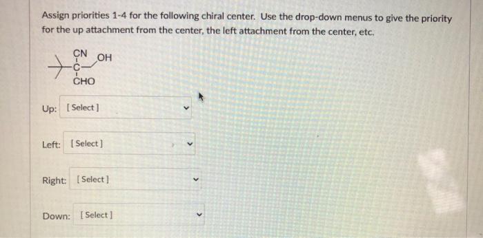 Solved Assign priorities 1-4 for the following chiral | Chegg.com