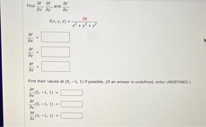 Solved Find ∂x∂f,∂y∂f, and ∂z∂f | Chegg.com