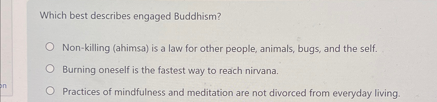 Solved Which best describes engaged Buddhism?Non-killing | Chegg.com