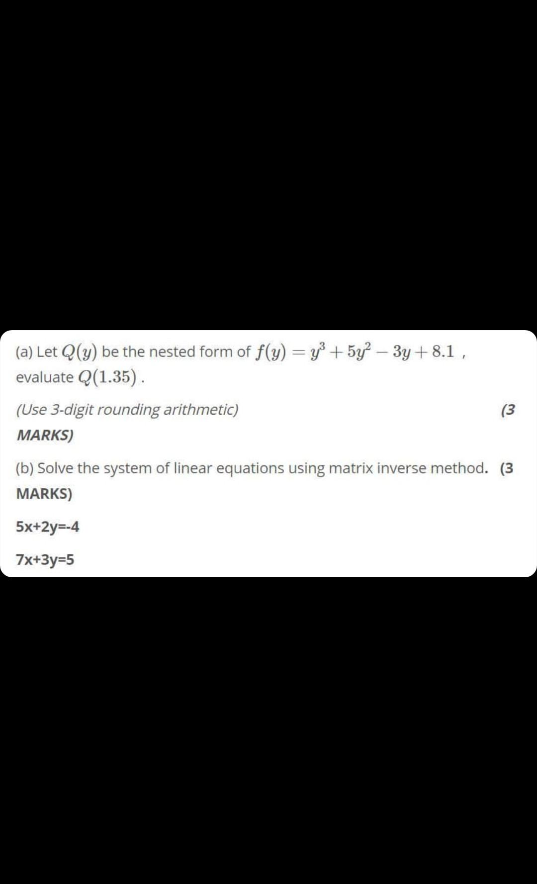 Solved (a) Let Q(y) be the nested form of f(y) = y + 5y? – | Chegg.com