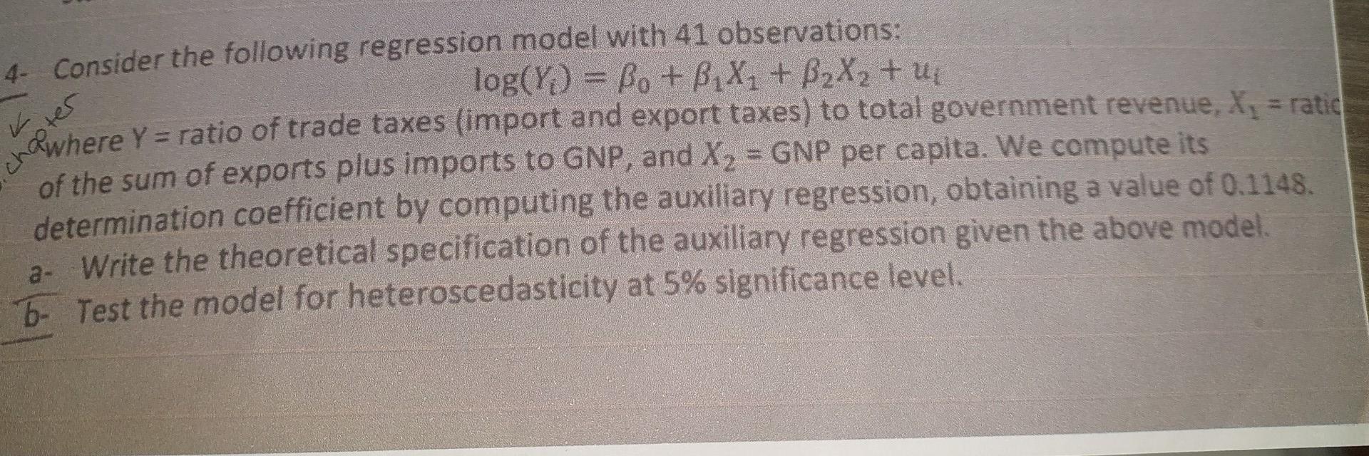 Solved 4- Consider the following regression model with 41 | Chegg.com