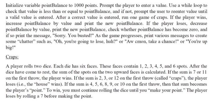 Solved Initialize variable pointBalance to 1000 points. | Chegg.com