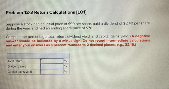 Solved Problem 12-3 Return Calculations (LO1] Suppose a | Chegg.com