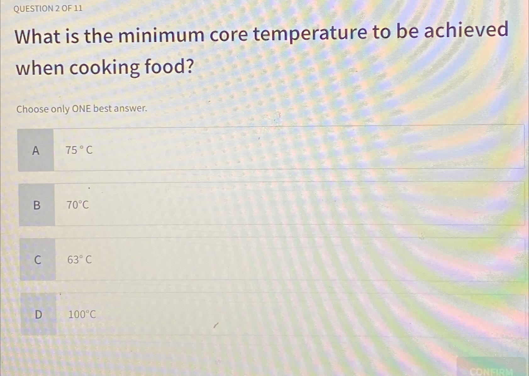 Solved QUESTION 2 ﻿OF 11What is the minimum core temperature | Chegg.com