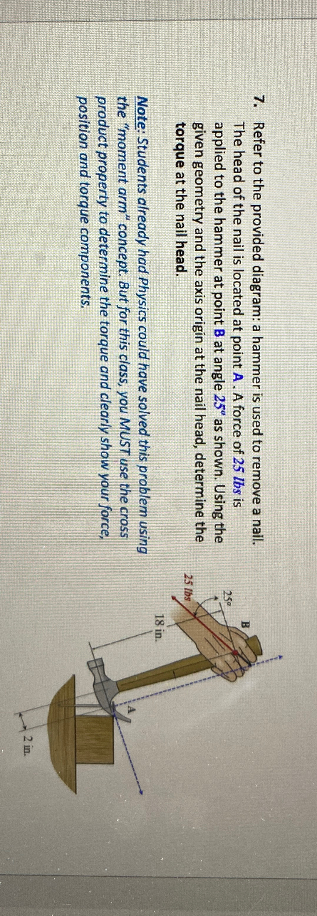 Solved Refer to the provided diagram: a hammer is used to | Chegg.com