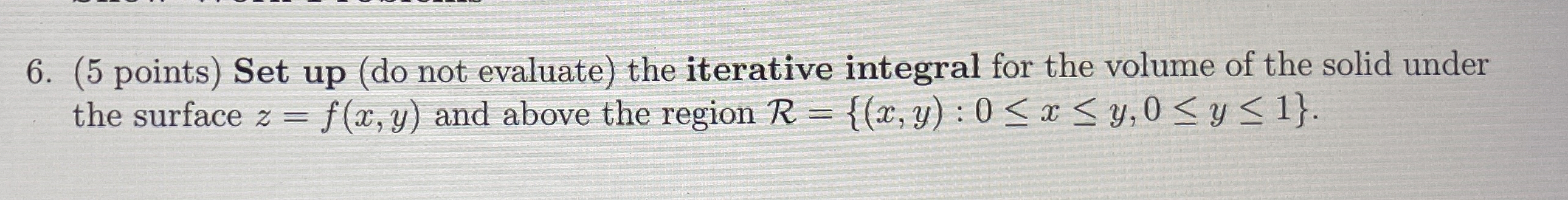 Solved by an EXPERT (5 ﻿points) ﻿Set up (do not evaluate) ﻿the iterative | Chegg.com