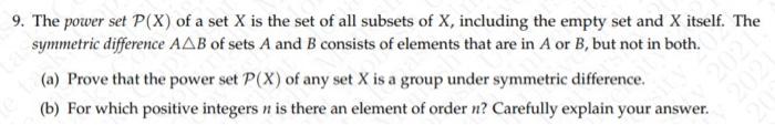 Solved 9. The power set P(X) of a set X is the set of all | Chegg.com