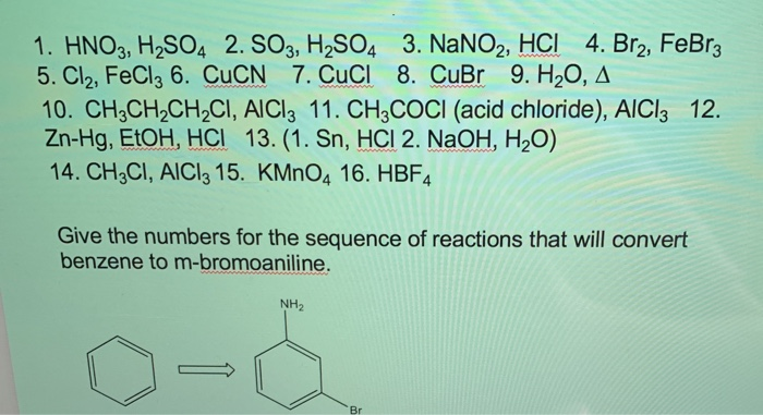 Solved 1. HNO3, H2SO4 2. SO3, H2SO4 3. NaNO2, HCl 4. Brz, | Chegg.com