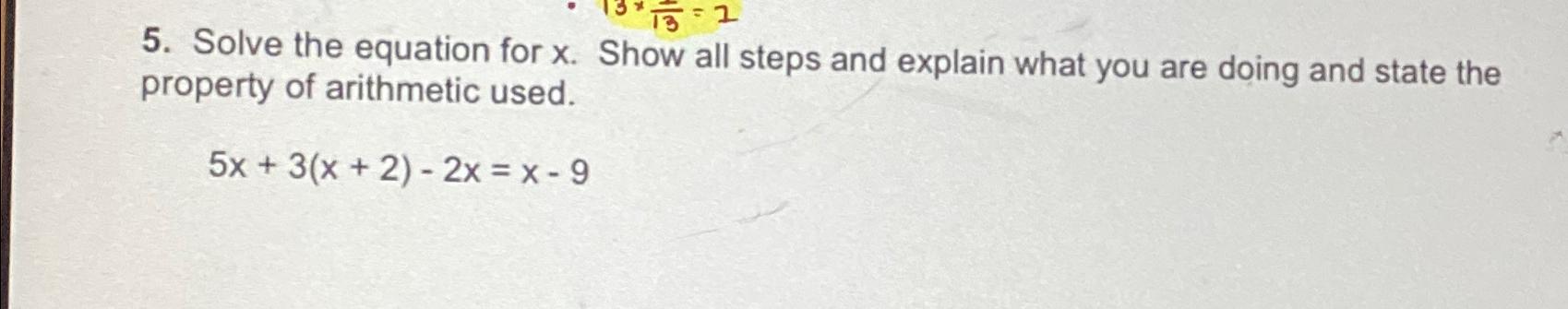 Solved Solve the equation for x. ﻿Show all steps and explain | Chegg.com