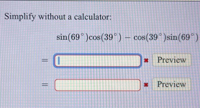 Solved Simplify without a calculator: | Chegg.com