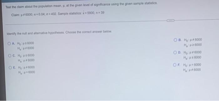 Solved Test the claim about the population mean, p, at the | Chegg.com