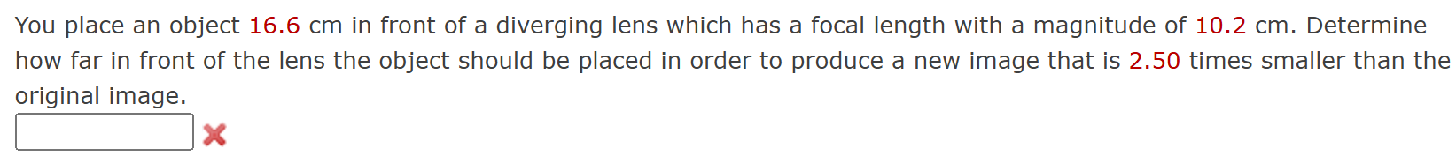 Solved You place an object 16.6 ﻿cm in front of a diverging | Chegg.com