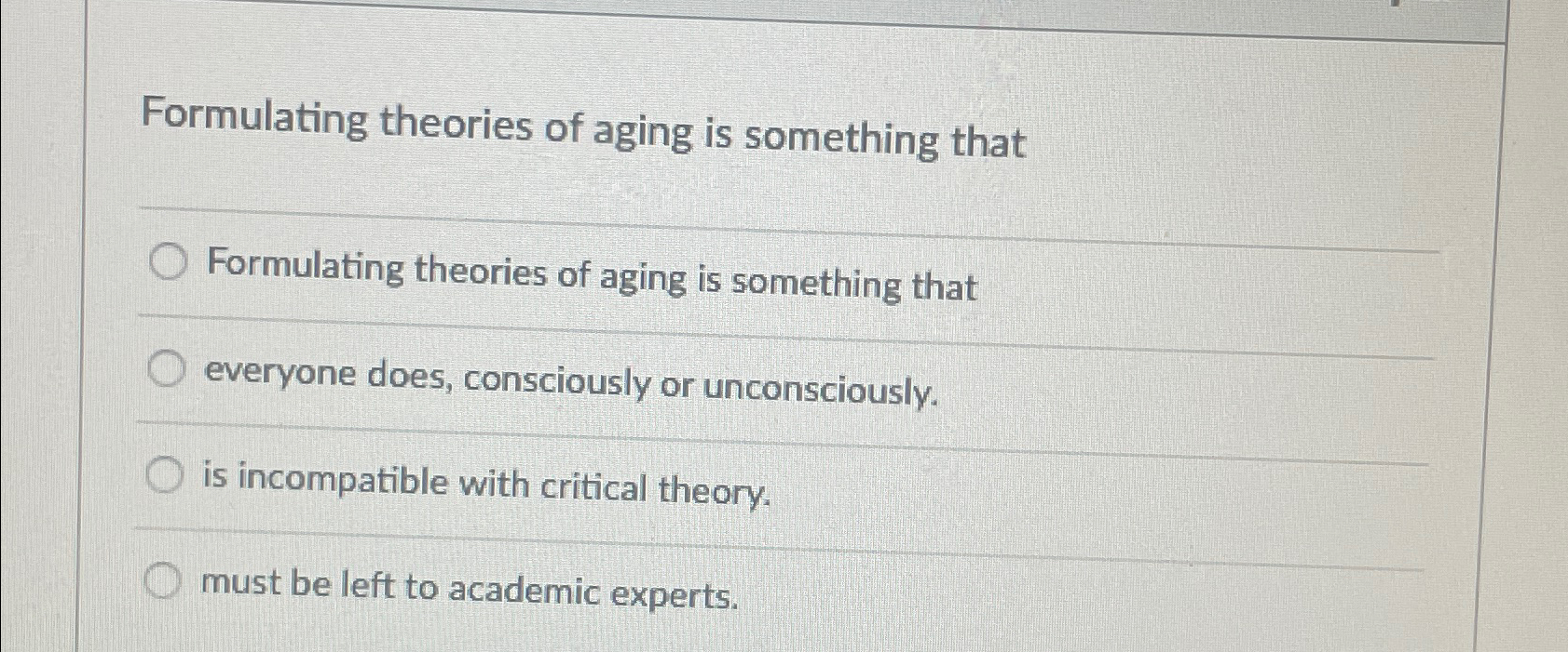 Solved Formulating theories of aging is something | Chegg.com