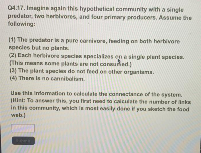 Solved Q4.17. Imagine again this hypothetical community with | Chegg.com