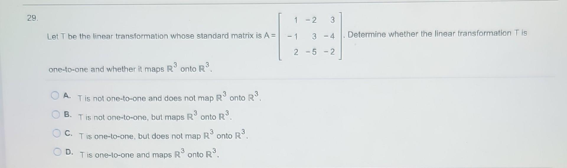 Solved 9. Let T be the linear transformation whose standard | Chegg.com