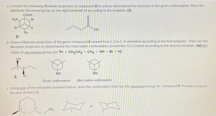 Solved a. Convert the following Newman projection of | Chegg.com