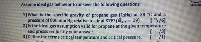 Solved Assume ideal gas behavior to answer the following | Chegg.com