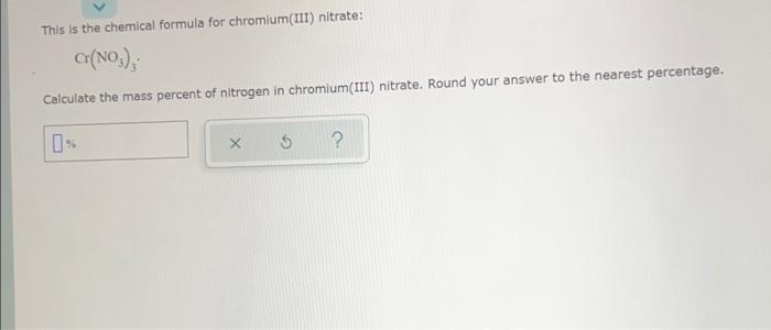 Solved This is the chemical formula for chromium(III) | Chegg.com