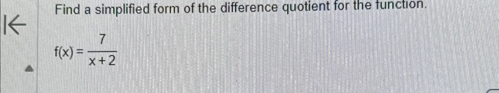 Solved Find a simplified form of the difference quotient for | Chegg.com
