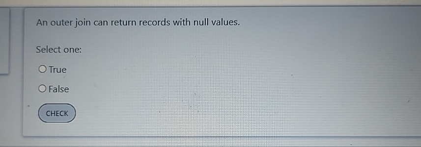 Solved An outer join can return records with null | Chegg.com