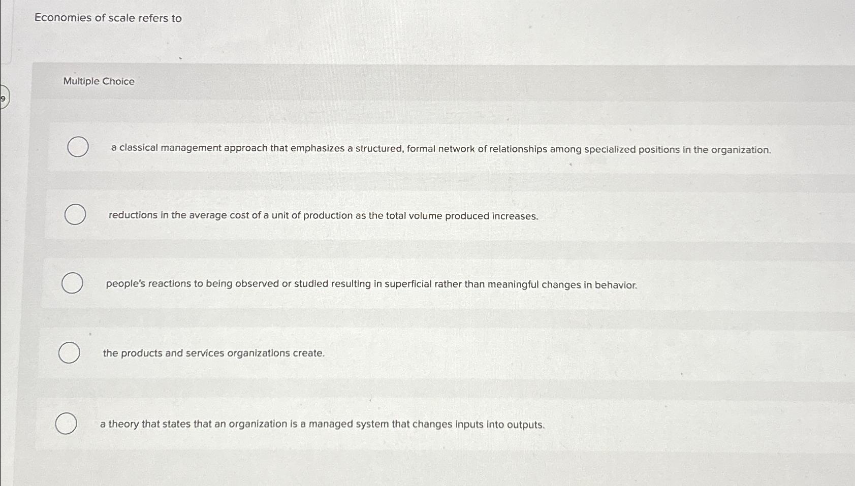 Solved Economies of scale refers toMultiple Choicea | Chegg.com