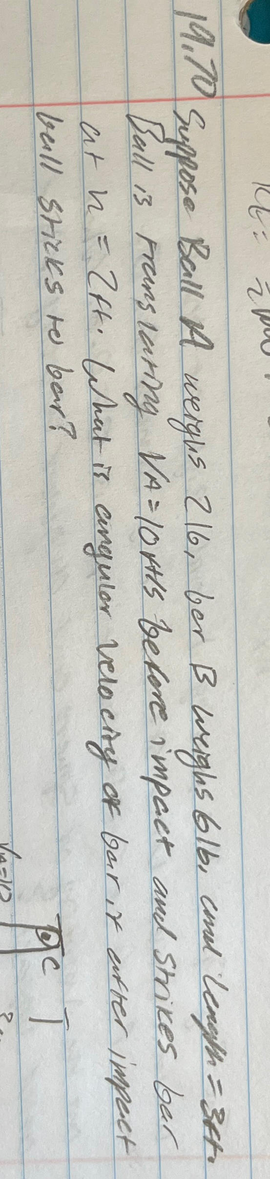 Solved 19.70 ﻿Suppose Ball A weighs 216, ﻿ber B weighs 616, | Chegg.com